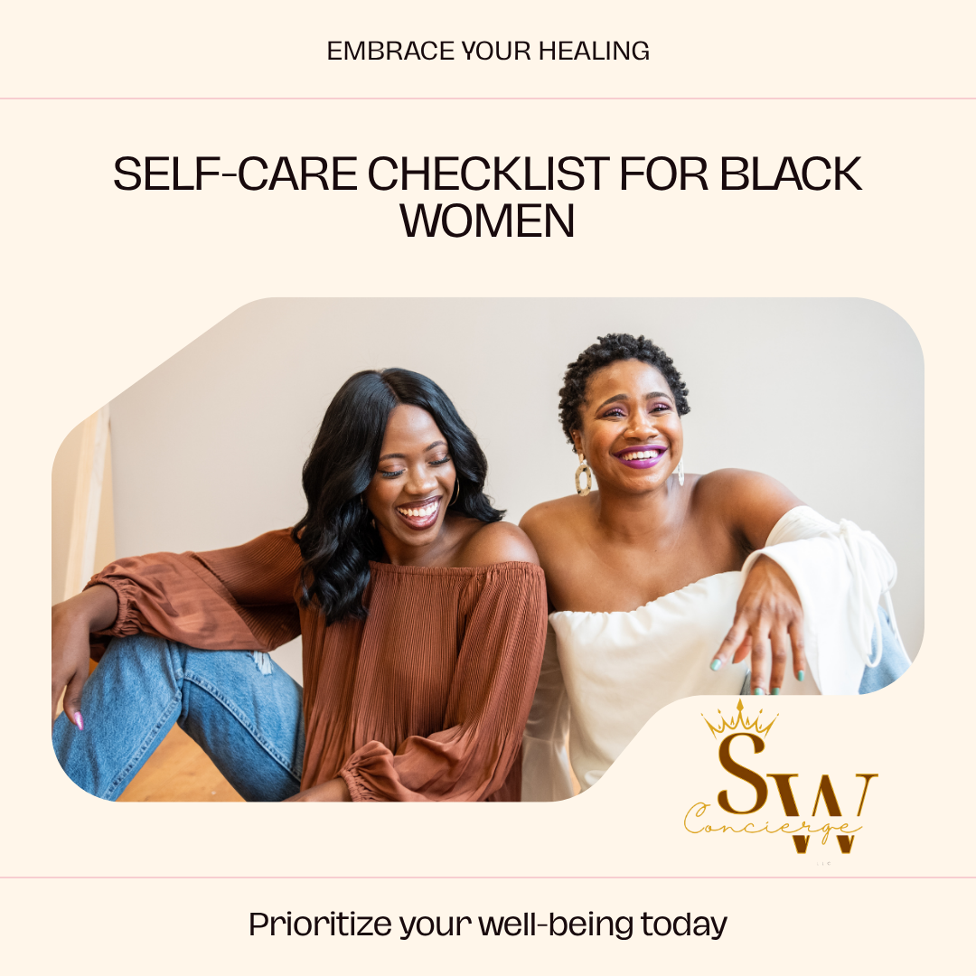 A Self-Care Checklist for Healing Black Women – The Social Work ...
